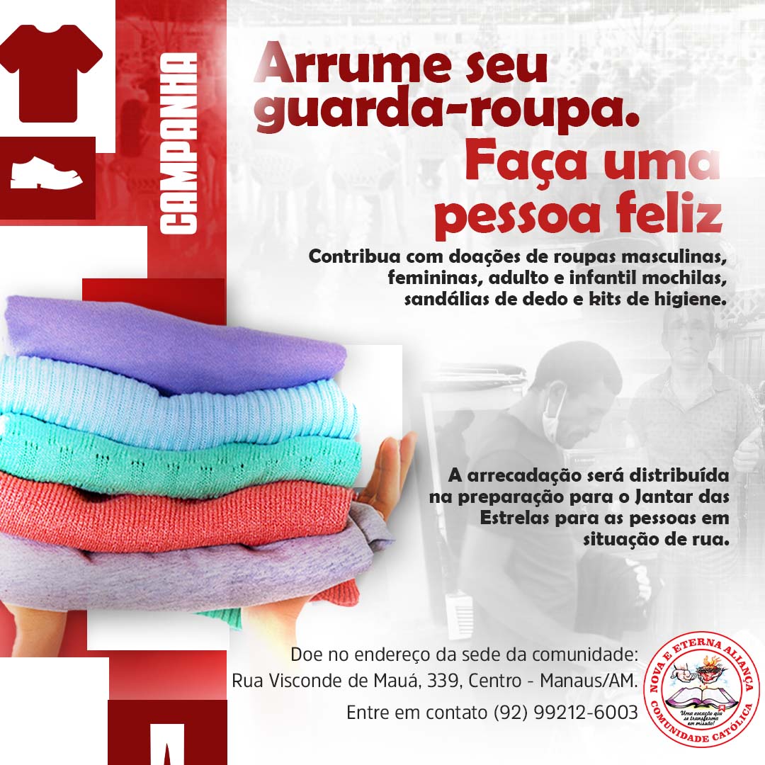 Comunidade Nova e Eterna Aliança promove ação para arrecadar roupas e ... Comunidade Nova e Eterna Aliança promove ação para arrecadar roupas e ...